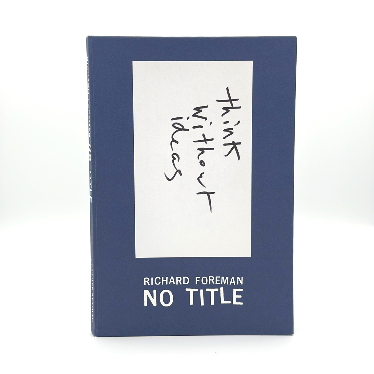 The Further Reading Library - Richard Foreman: No Title